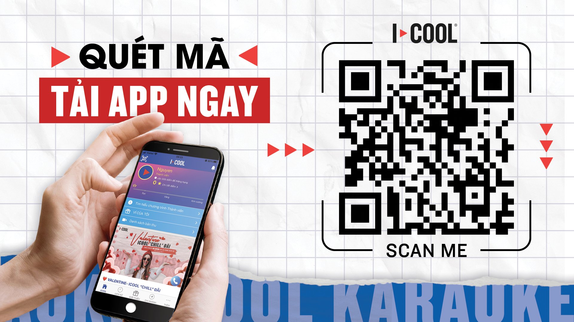 QUÉT MÃ TẢI APP ICOOL NHÉ - ICOOL KARAOKE