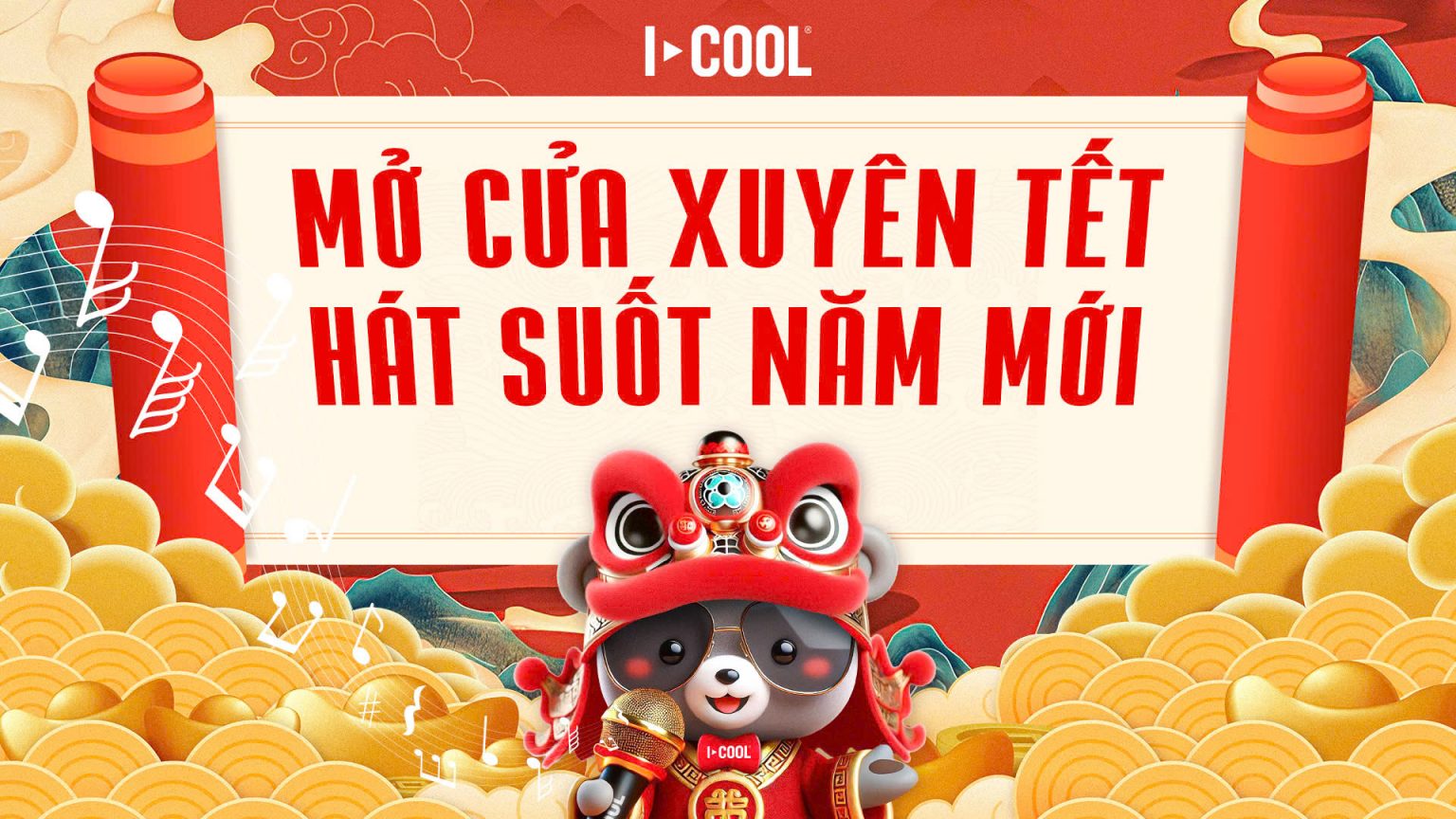 KARAOKE ICOOL MỞ CỬA XUYÊN TẾT 2025 - ICOOL KARAOKE